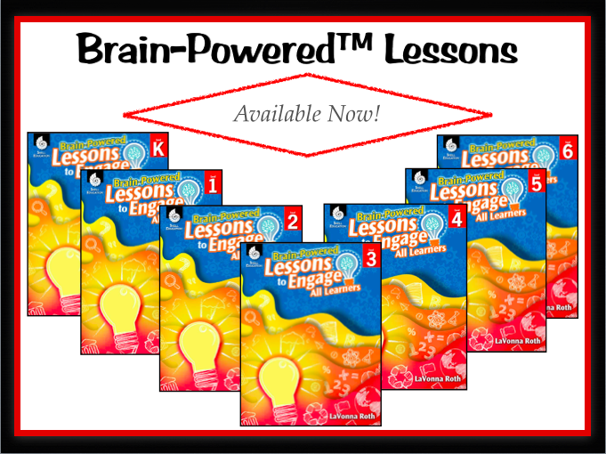 Brain-Powered | Brain-Powered Lessons To Engage All Learners (K-6)